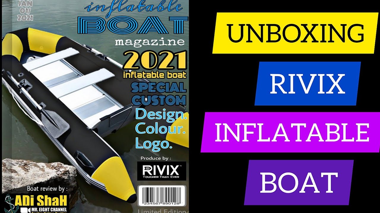 Unboxing Inflatable boat. (ENGLISH SUBTITLE) #Ibmfc #rivix #malaysia # ...