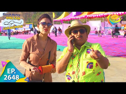 Taarak Mehta Ka Ooltah Chashmah - Episode 2648 - Full Episode