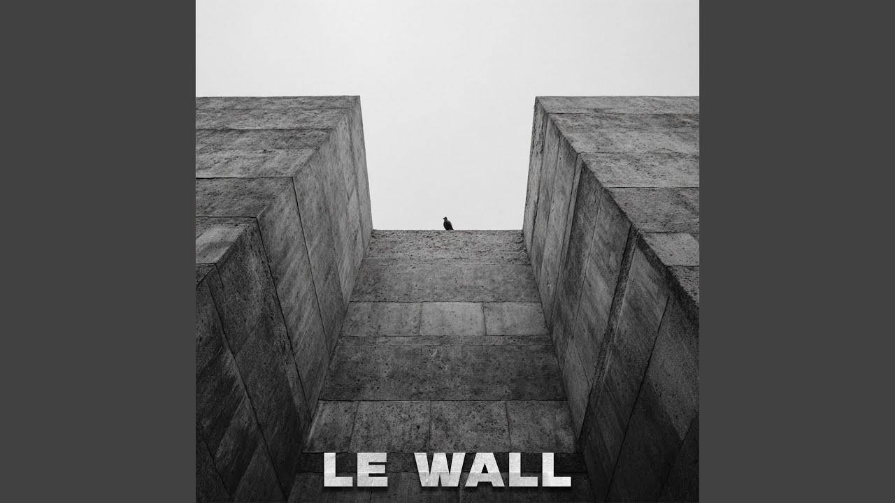 Le Wall - YouTube