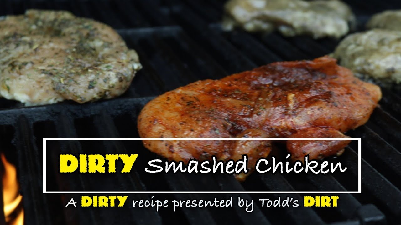 DIRTY Smashed Chicken with the DIRT Man - YouTube