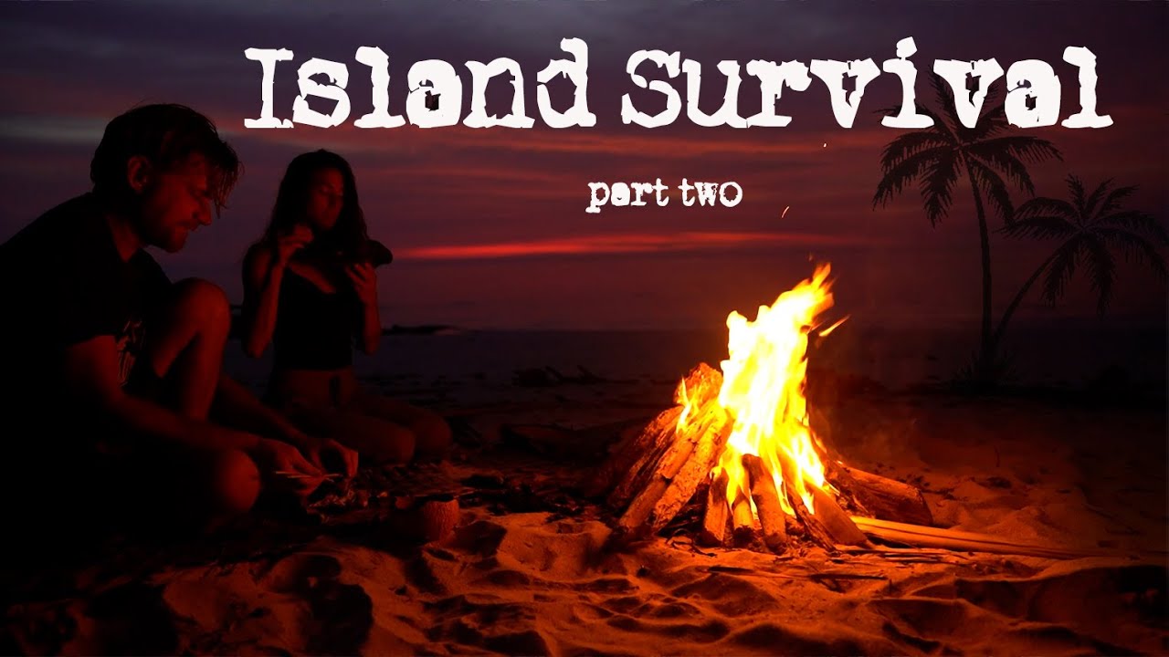 The Ultimate Guide to Island Survival - 7 Days Stranded on a deserted island (Part Two) - YouTube