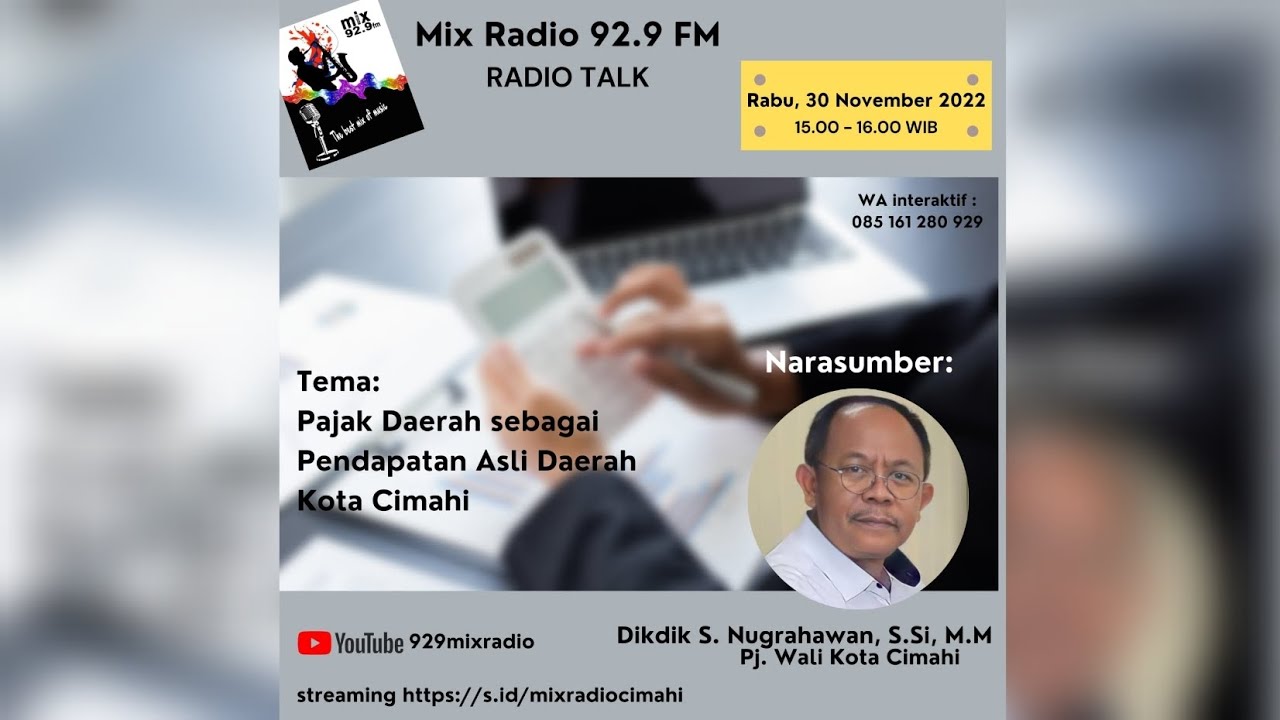 RADIOTALK: Pajak Daerah sbg Pendapatan Asli Daerah Kota Cimahi-Pj.Walikota Cmh Dikdik S ...
