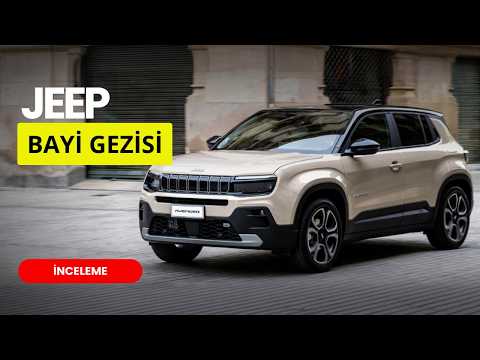 Jeep Bayi Gezisi | Mayıs 2026 Fiyatları | Compass, Avenger