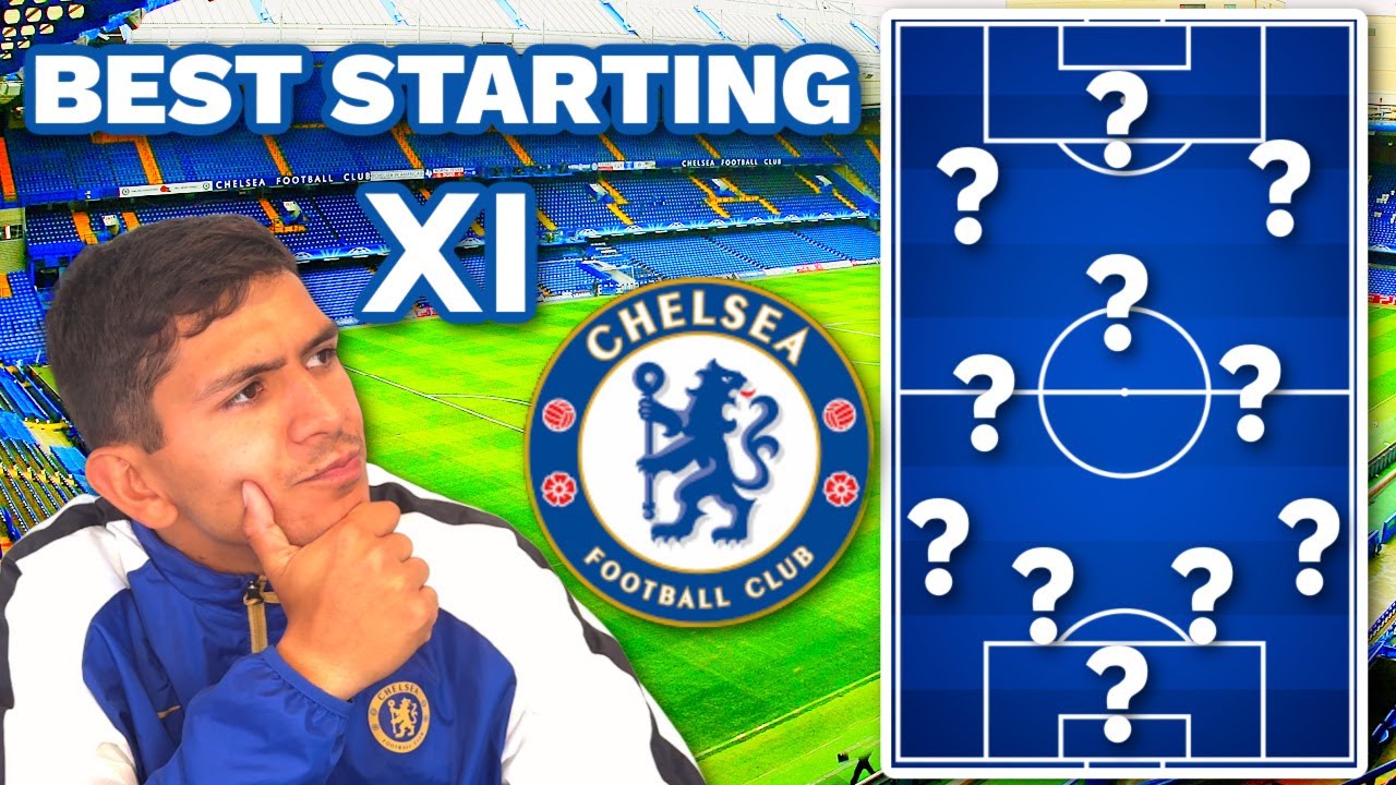 Chelsea's Best Starting 11! - YouTube