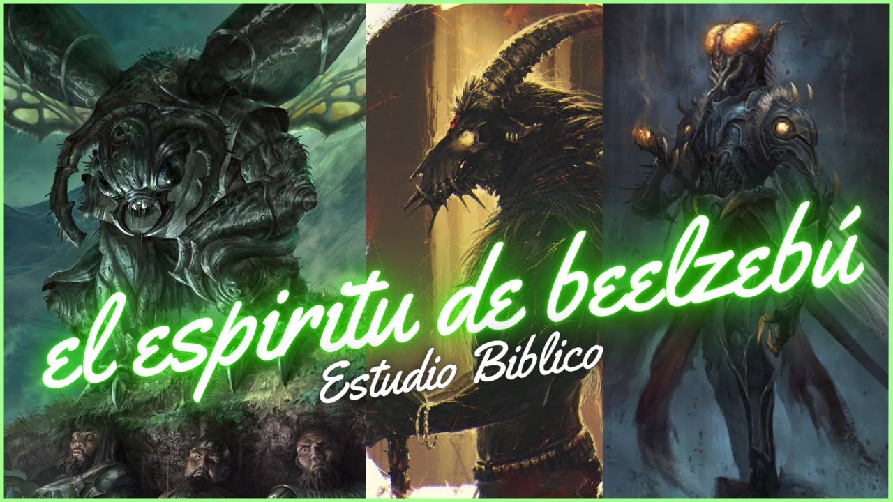 EL ESPíRITU DE BEELZEBÚ | ESTUDIO BIBLICO - Maestro Juan Elive Román ...