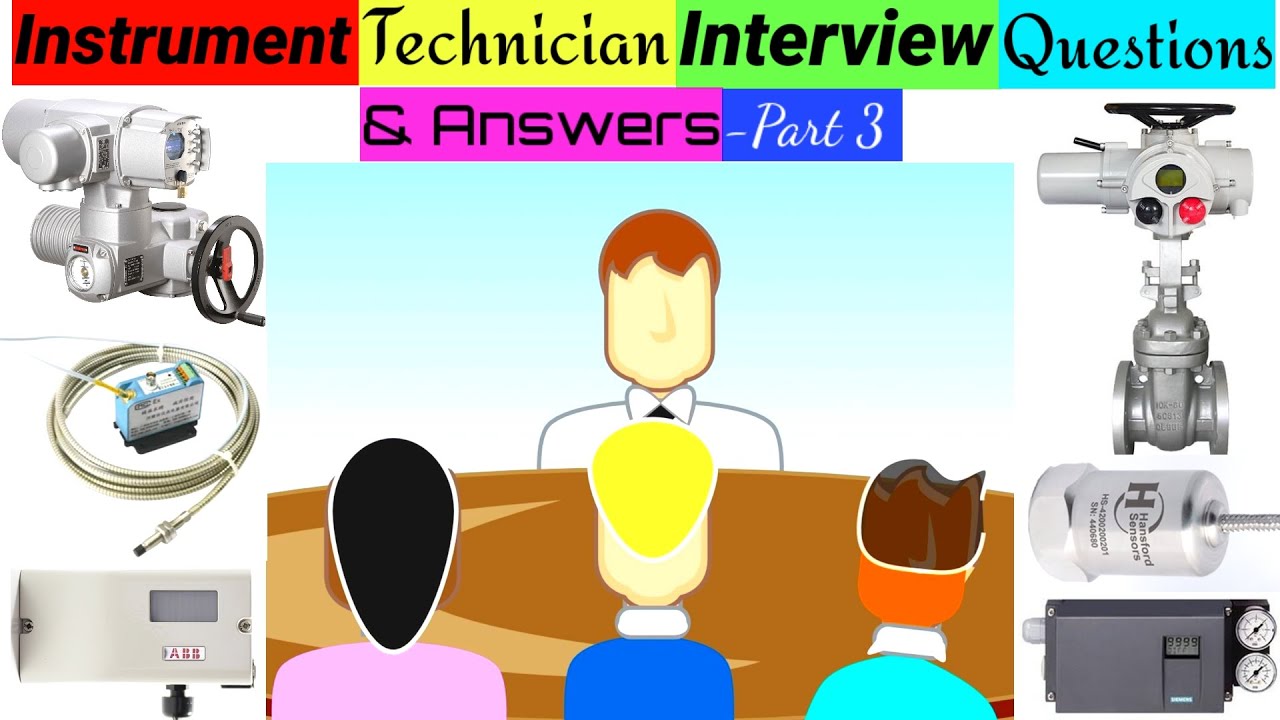 Instrument Technician or Engineer Interview Question & Answer#03 ...