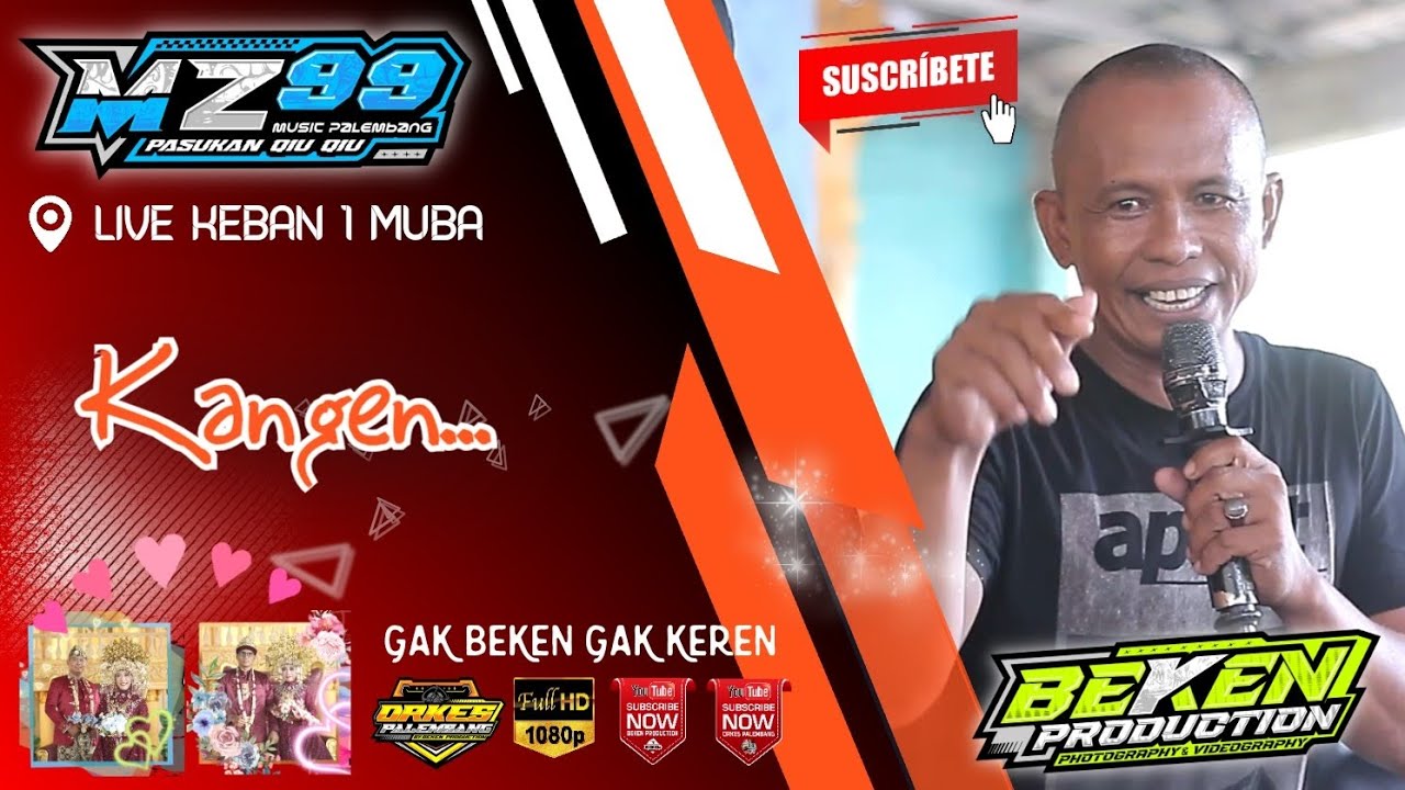 MZ Music 99 | Kangen | Voc Zul Botak | Live Keban 1 MUBA | Acara Bpk Muhtar Tohet | Beken ...