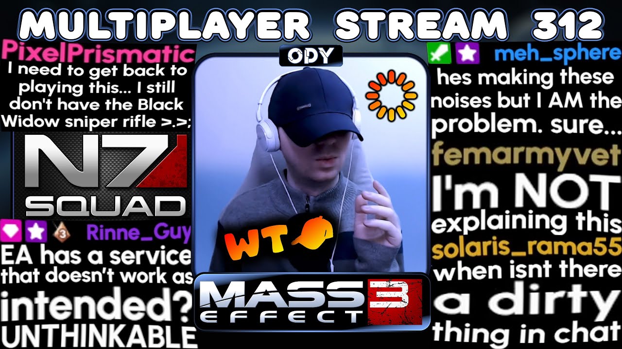 MASS EFFECT 3 MULTIPLAYER WITH THE N7 SQUAD | STREAM 312 - YouTube