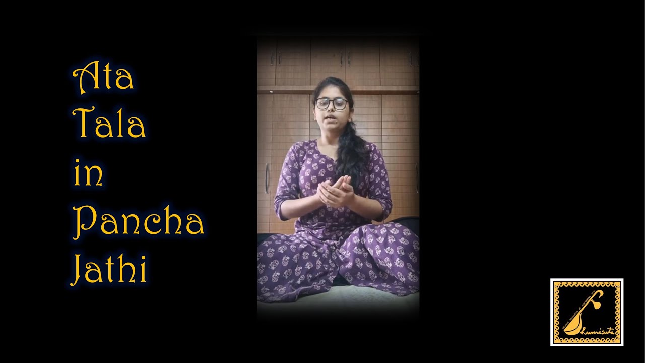 Saptha Taalam II Ata Tala in Pancha Jathi II Bharatanatyam II 7 Talas ...