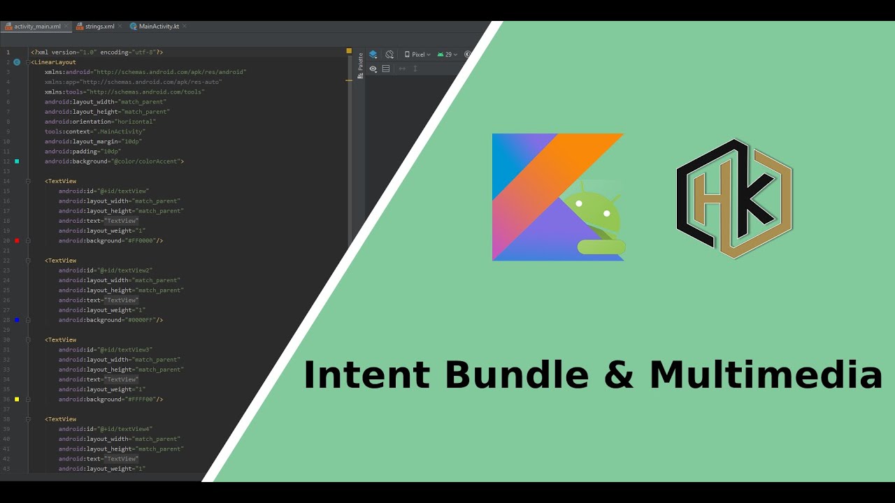 HK Kotlin Tutorial - Bài 7: Intent Bundle & Multimedia - YouTube