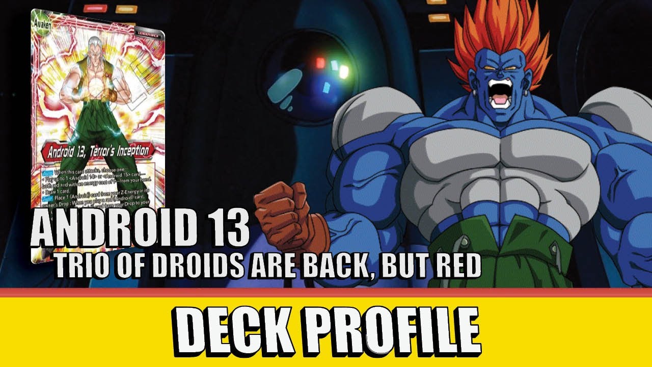 Android 13, Terror's Inception (R) | Deck Profile | Set 19 | DBS TCG ...
