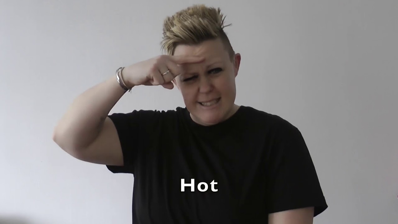 Fletch@BSL ‘Hot’ (weather) BSL - YouTube