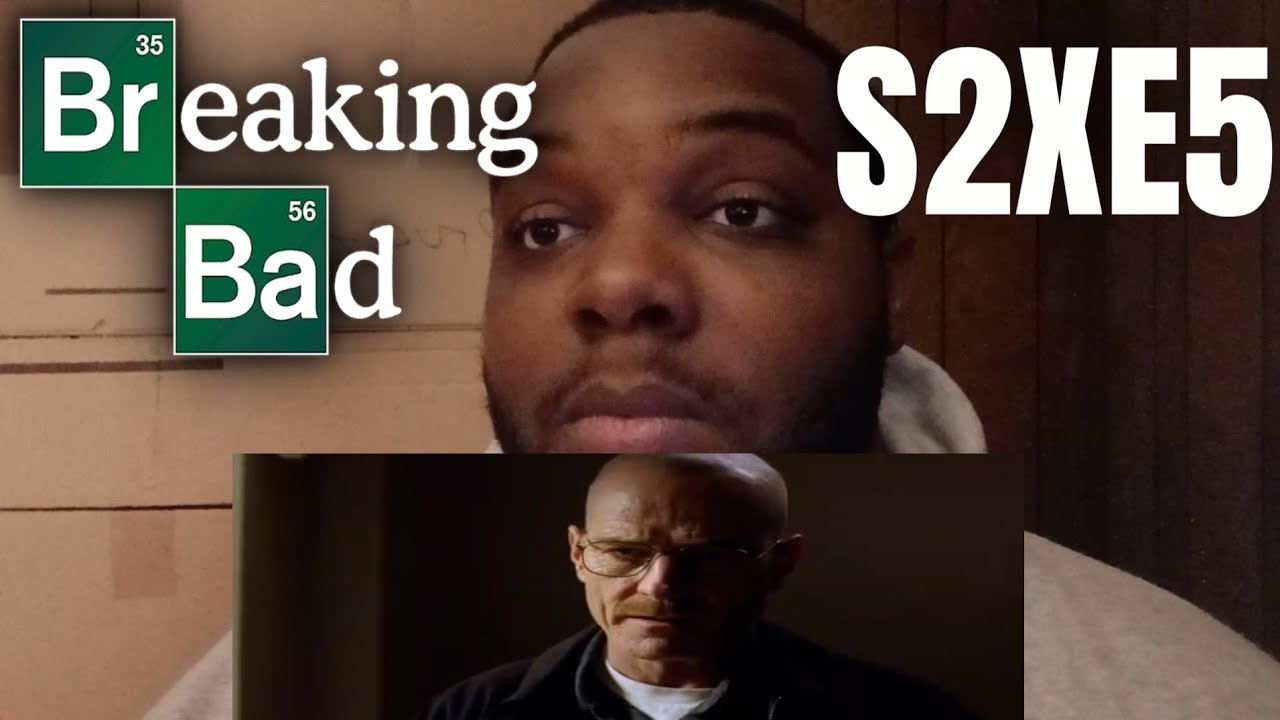 Breaking Bad S2XE5 Breakage Reaction - YouTube