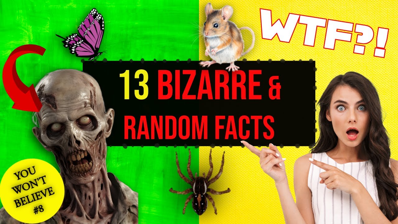13 Bizarre Truths That Will Break Your Brain! You Won't Believe #8 - YouTube