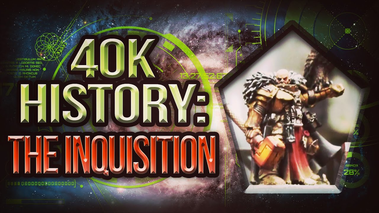 The Inquisition - 40k History Ep 1 - YouTube