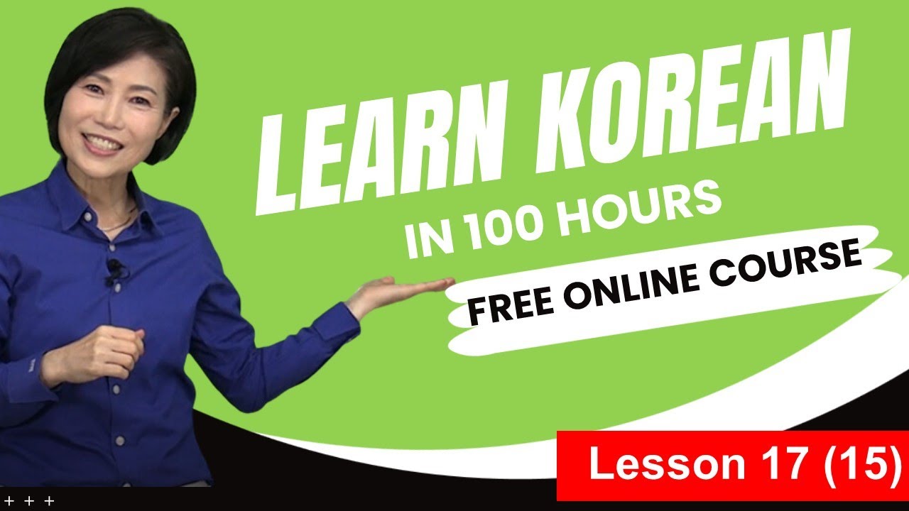 Free Online Course For Korean language | English to Korean | Lesson #17 ...