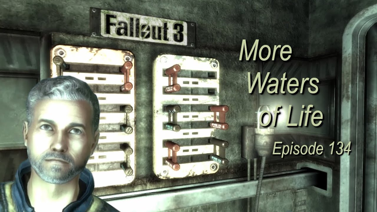 More Waters of Life (main story) FALLOUT 3 ep134 (Project Purity, Taft ...