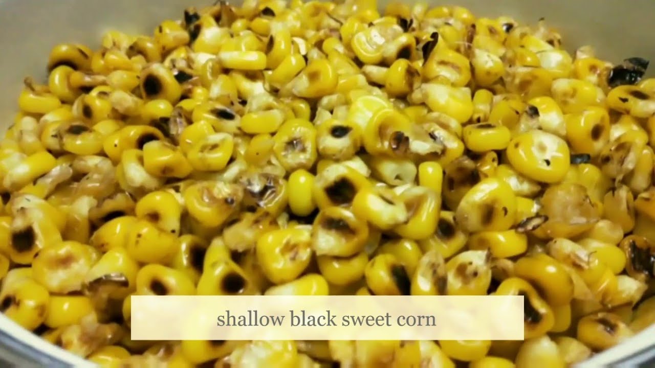 shallow/special black sweet corn recipe with only 1 ingredient - YouTube