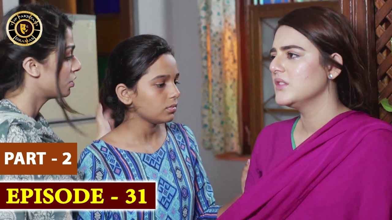 Pakeeza Phuppo Episode 31 Part 2 Top Pakistani Drama Youtube