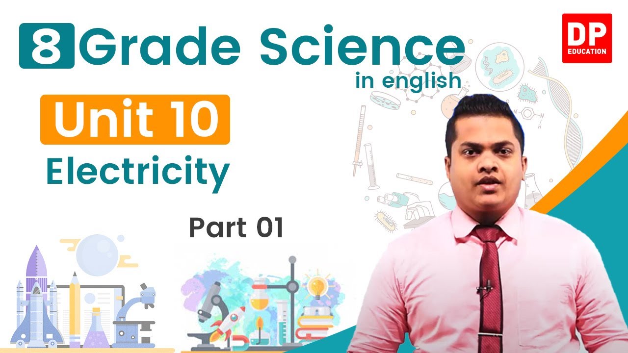Lesson 10 - Electricity (Part 01) | Grade 08 Science in English - YouTube