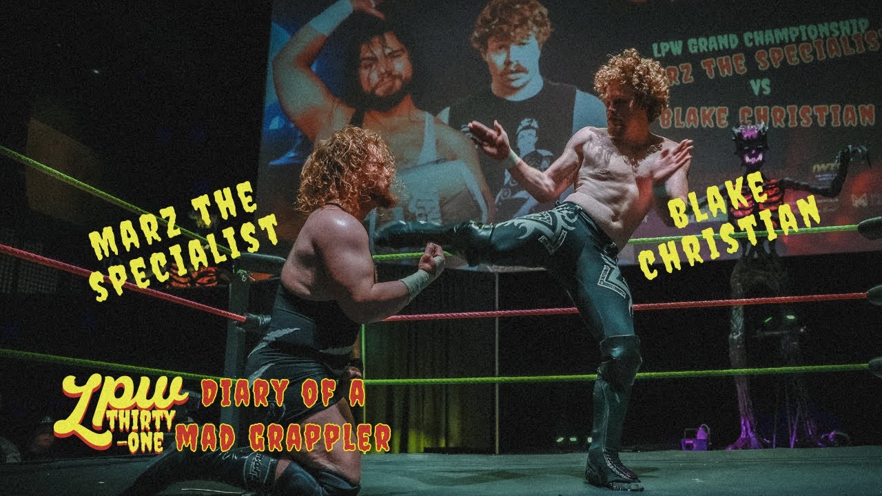 Marz the Specialist vs. Blake Christian ⎸ LPW 31: Diary of a Mad ...