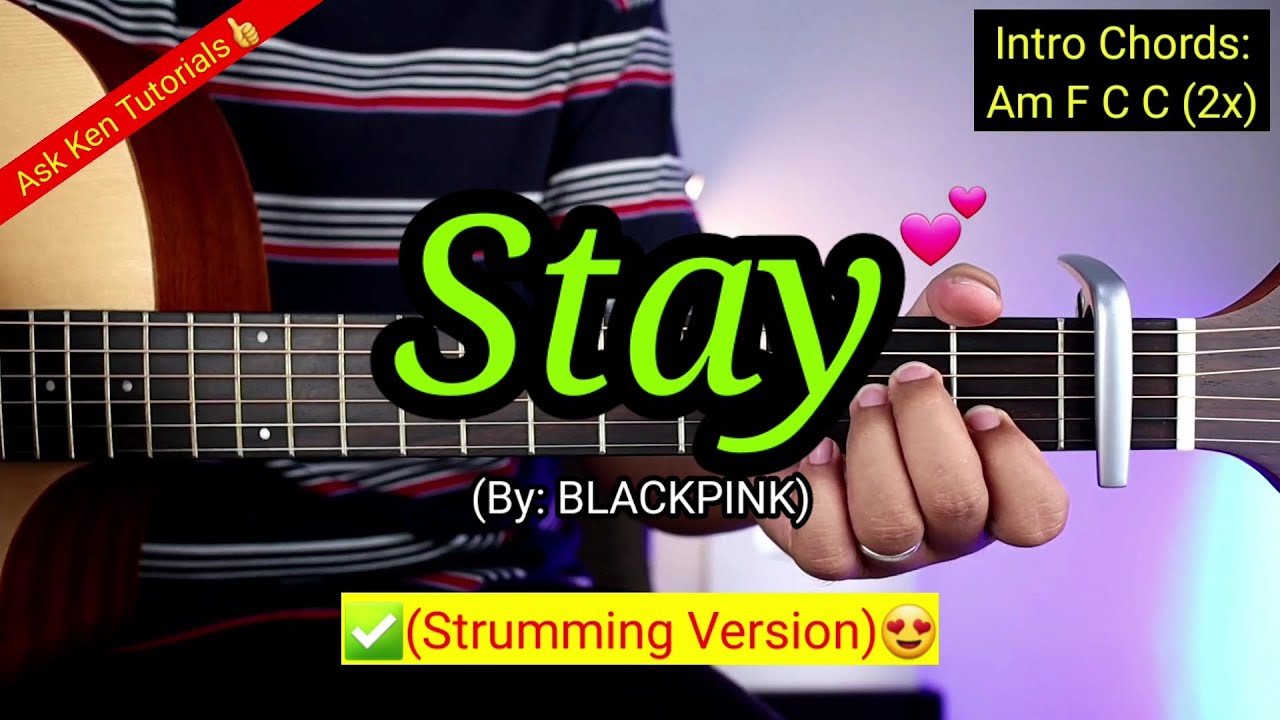 Stay - BLACKPINK (Super Easy Chords)😍 | Strumming Version - YouTube