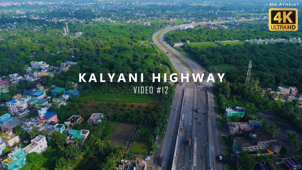 [4K] Kalyani Highway Drone View | Kolkata Vlog ! ️ - YouTube