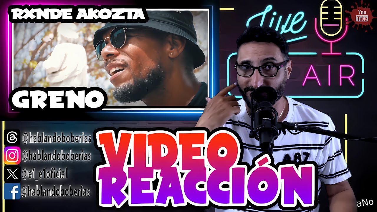 RXNDE AKOZTA - GRENO [VIDEO REACCIÓN] - YouTube