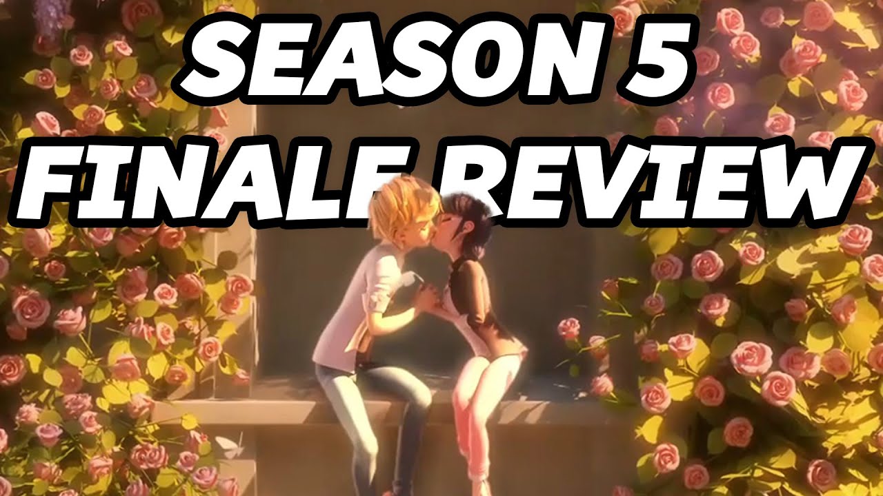 Miraculous Ladybug Season 5 Finale Review - YouTube