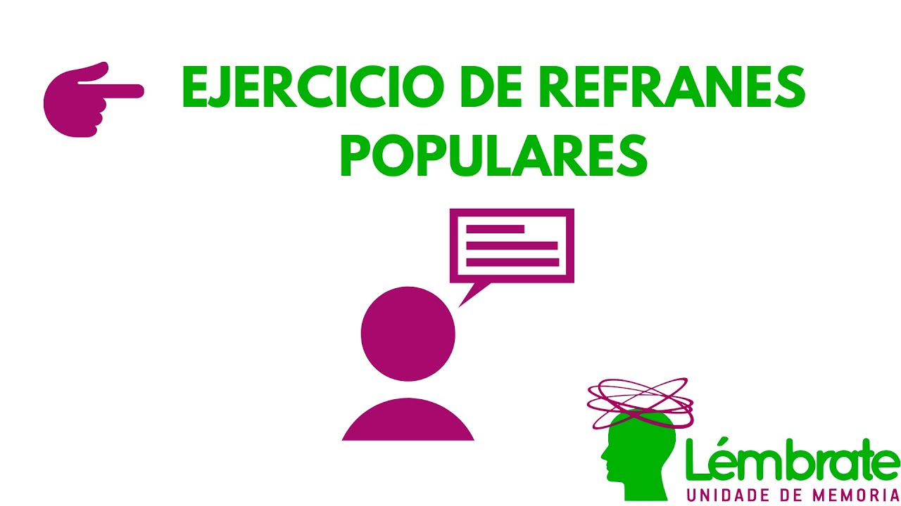 EJERCICIO DE REFRANES POPULARES - YouTube