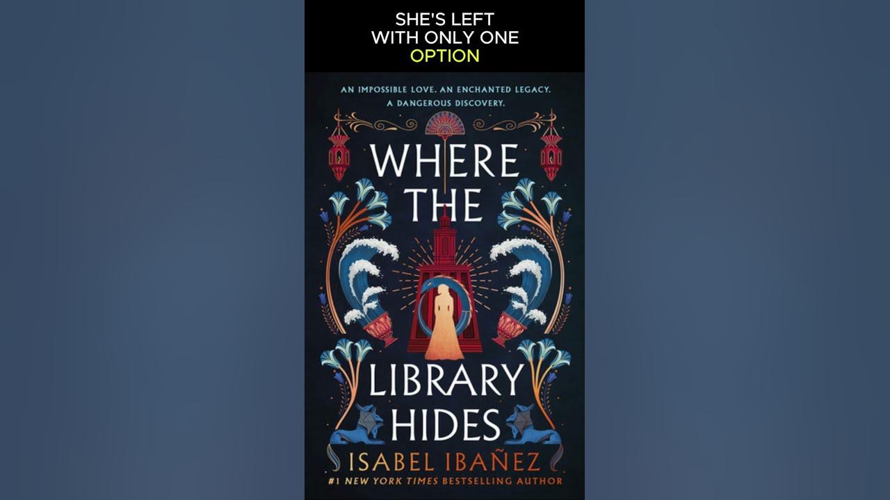 Where the Library Hides A Novel by Isabel Ibañez #books #shorts # ...