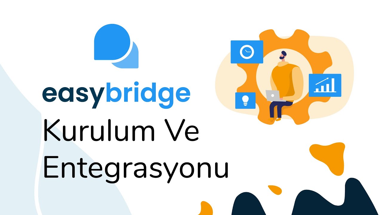 EasyBridge Kurulumu ve Entegrasyon İşlemleri - YouTube