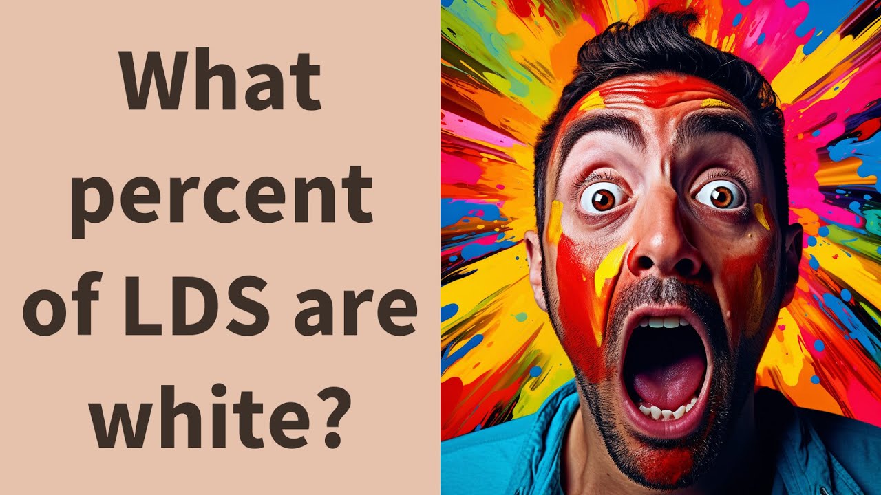 What Percent Of LDS Are White YouTube