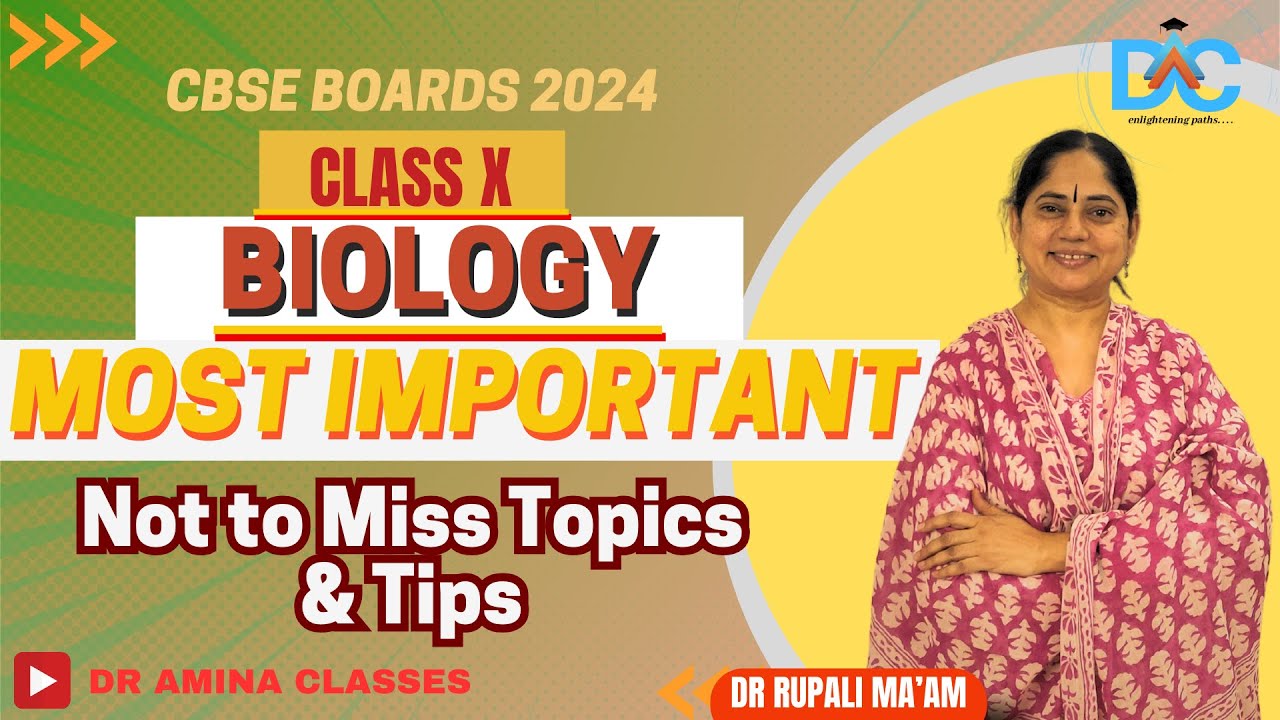 Quick Revision of Most Important Biology Topics | Class 10 | DAC ...