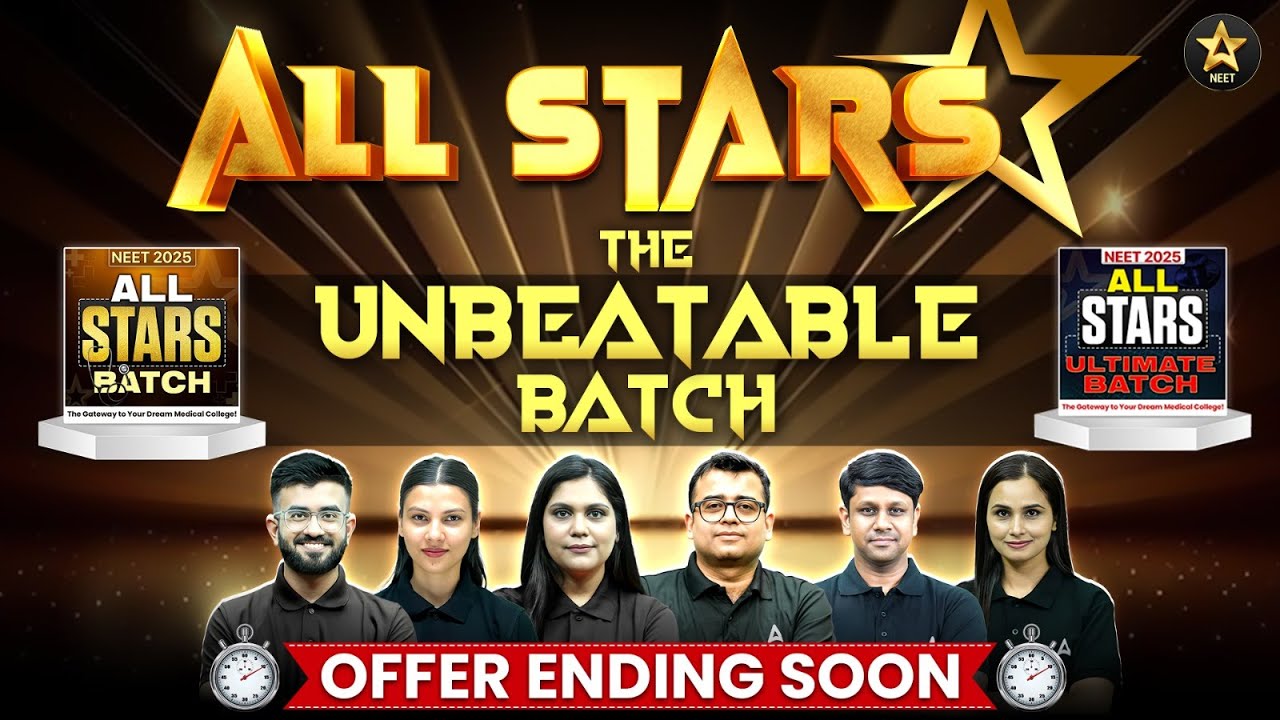 ⭐ALL STARS BATCH - Best NEET 2025 Crash Course | NEET ADDA247 | Team ...