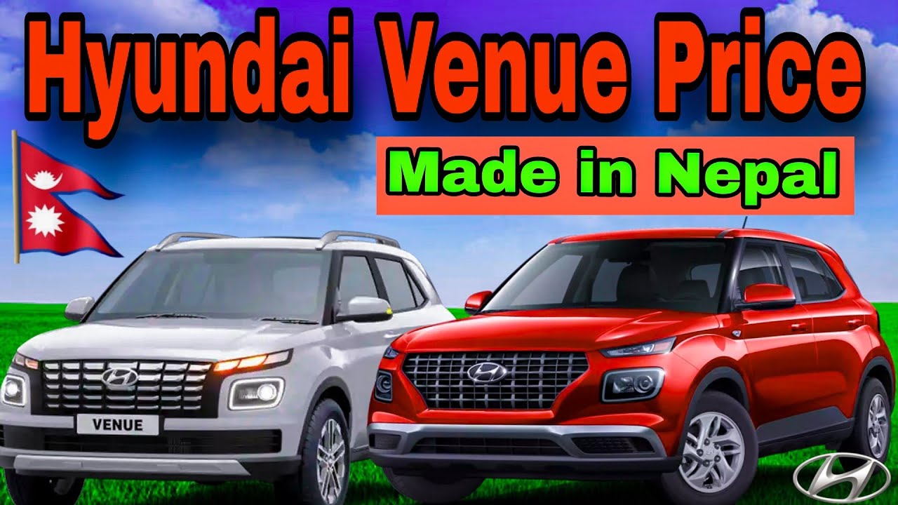 New Hyundai Venue Price In Nepal 2024 Hyundai Venue new-hyundai-venue-price-in-nepal-2024-hyundai-venue