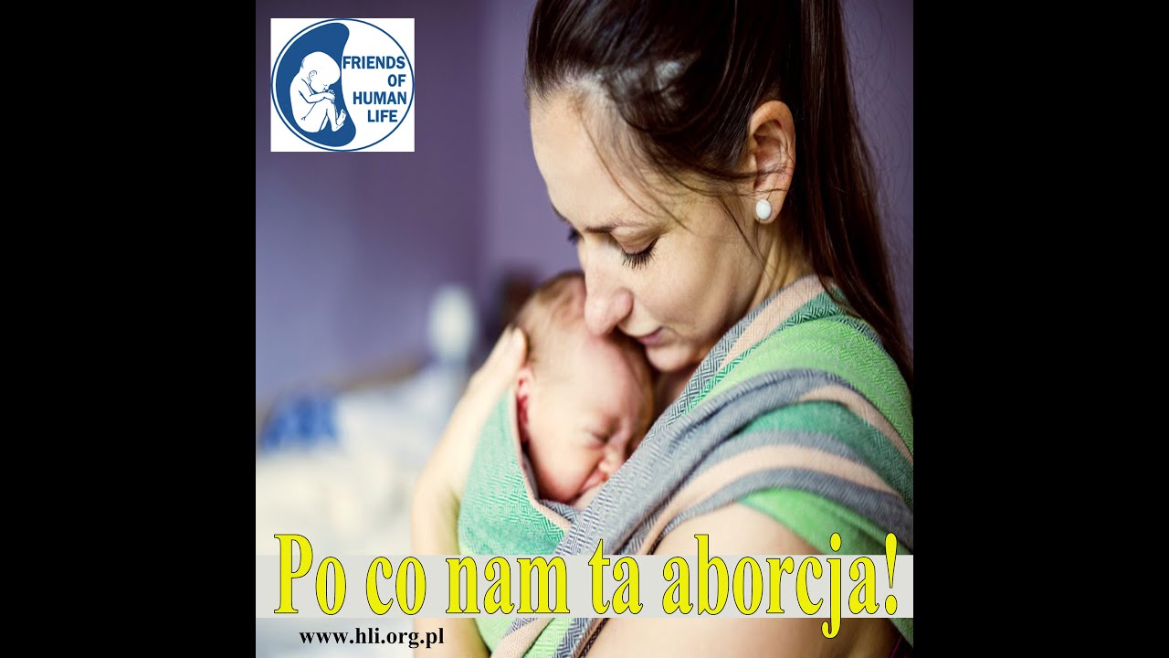 Po co nam ta aborcja! - YouTube