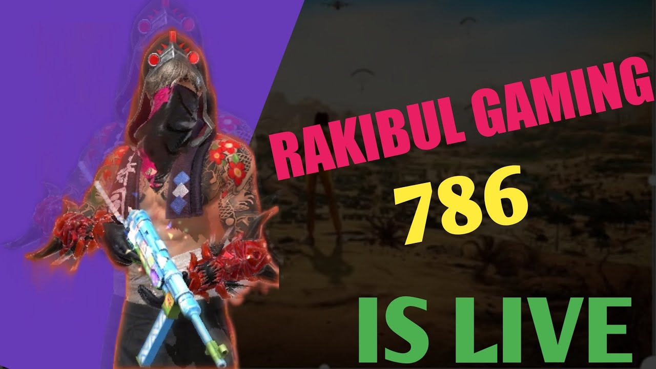 FREE FIRE LIVE STREAM IS NOW// RAKIBUL GAMING 786 - YouTube