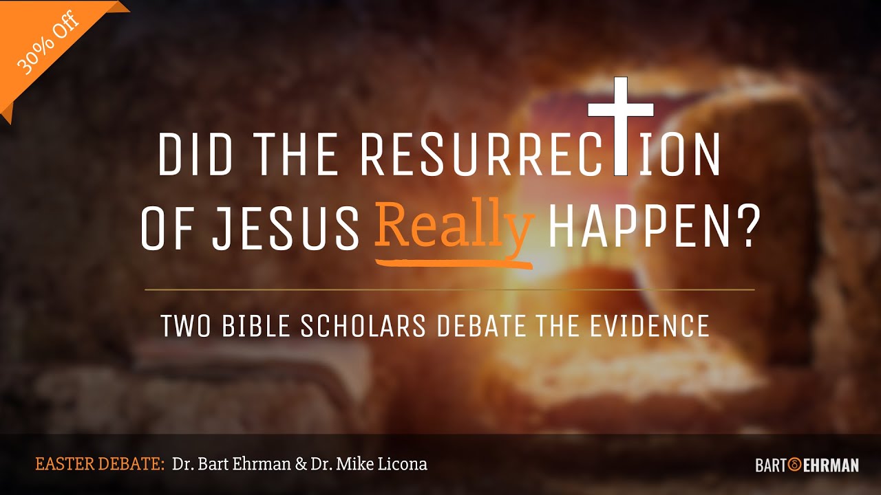 Did the Resurrection of Jesus Really Happen? [Easter Debate Sale] Bart ...