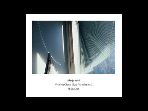 Marja Ahti 'Fluctuating Streams' extract, played by Blutwurst