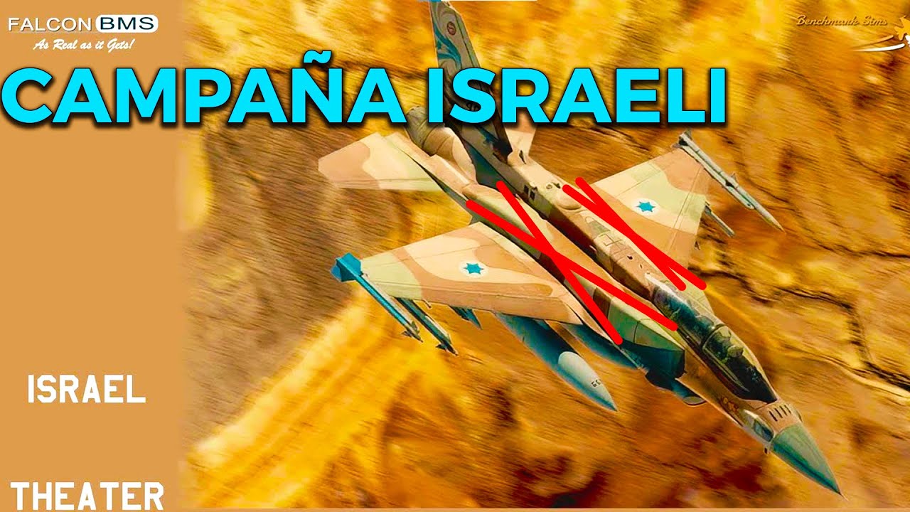 Falcon BMS | Israel - Estilo Ochentero - YouTube
