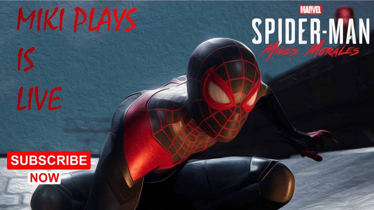 Marvel Spider Man Miles Morales Game-play 🔴Live || Miki Plays - YouTube
