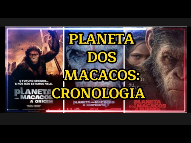Qual é a ordem cronológica correta de 'Planeta dos Macacos'? Veja Qual é a ordem cronológica correta de 'Planeta dos Macacos'? Veja