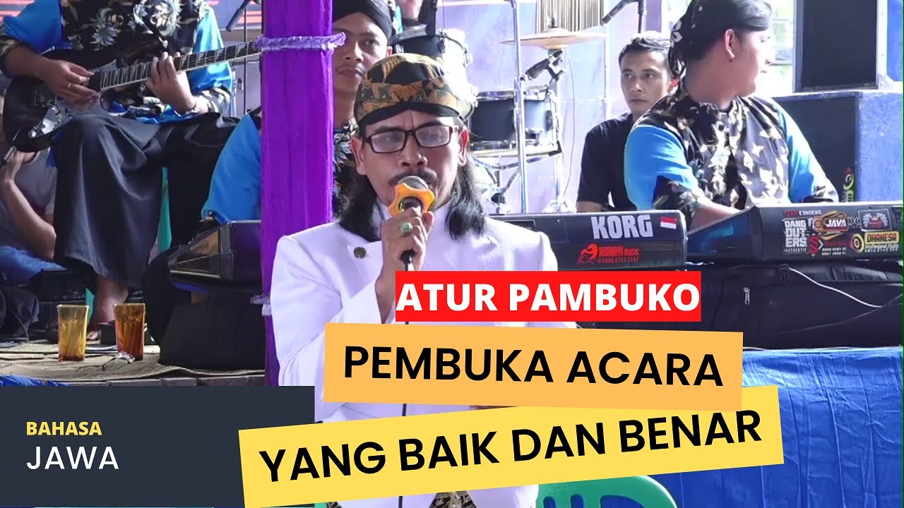 ATUR PAMBUKO (PEMBUKA ACARA) YANG BAIK DAN BENAR BAHASA JAWA - YouTube