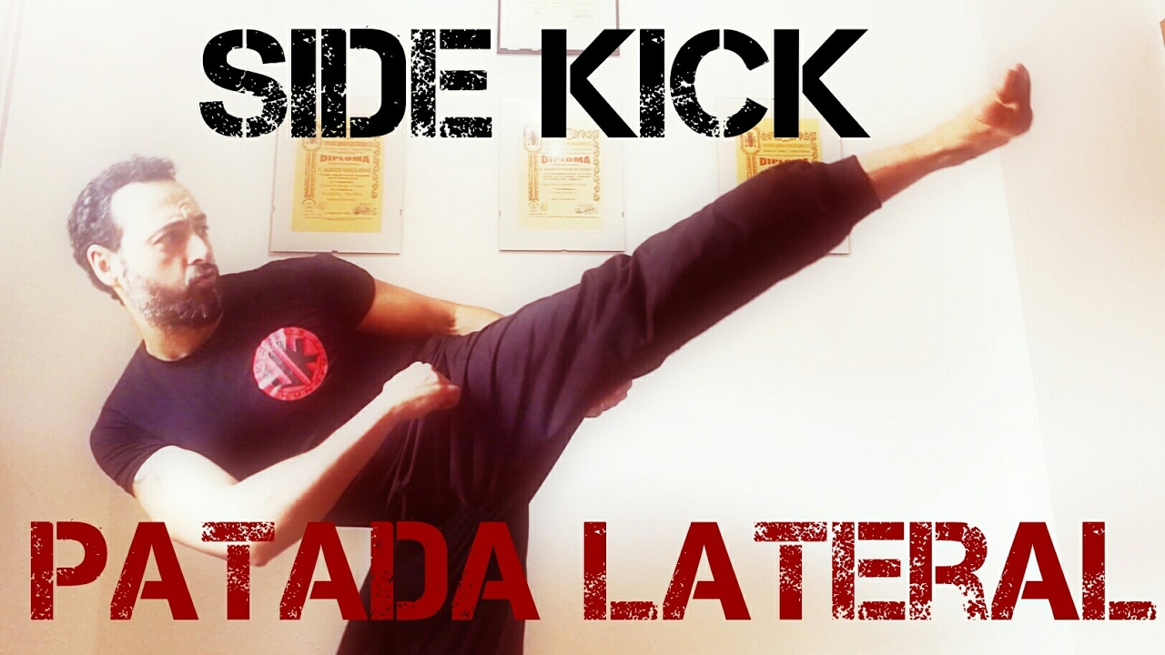 COMO EJECUTAR LA PATADA LATERAL O SIDE KICK - YouTube