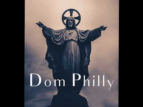 Dom Philly-Dear Jesus - YouTube