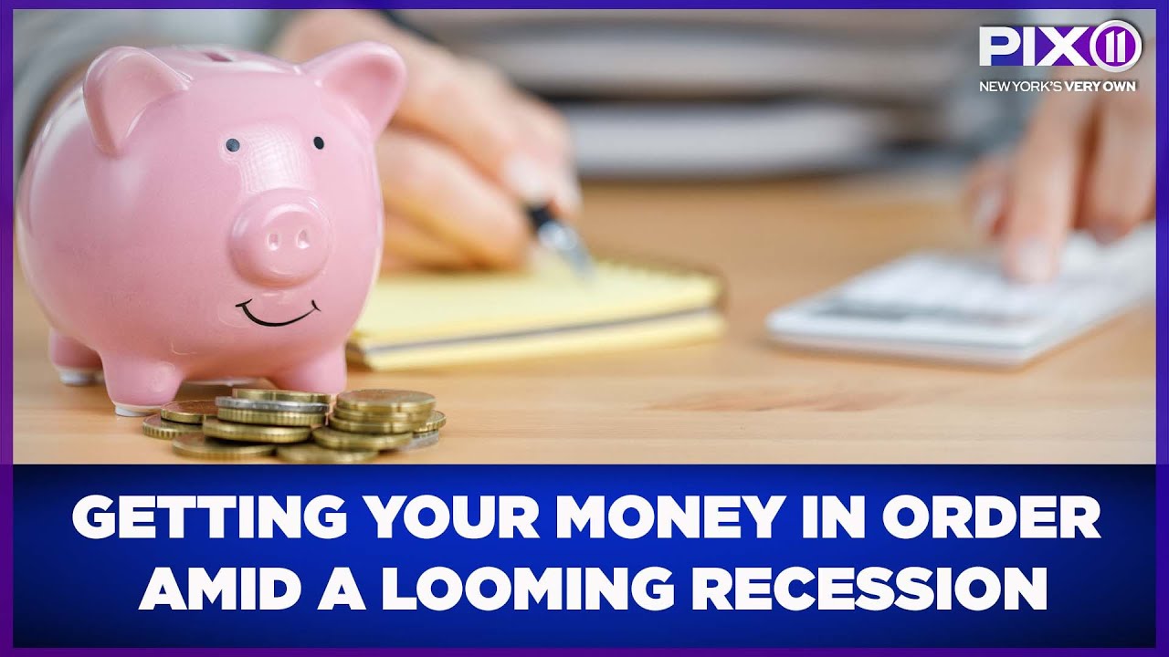 How to get your finances in order amid looming recession - YouTube