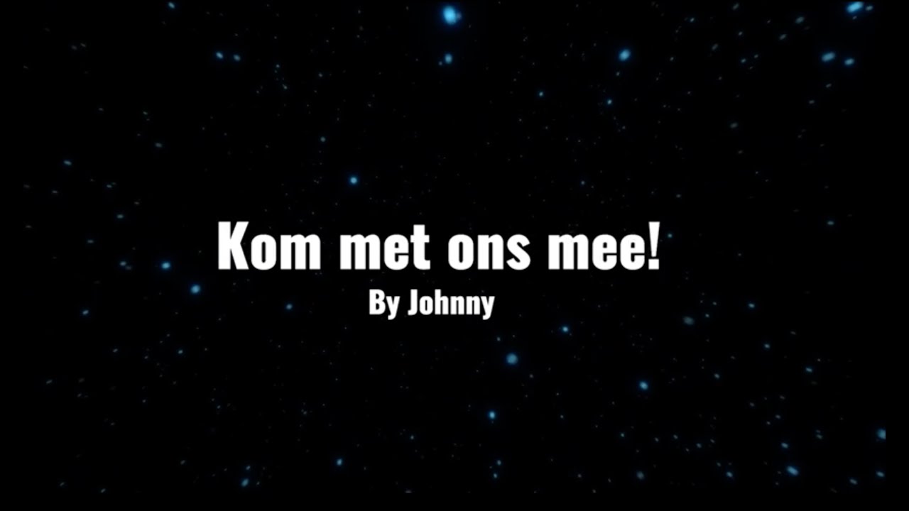 Kom met ons mee! - LekkerEigewies song - By Johnny - YouTube