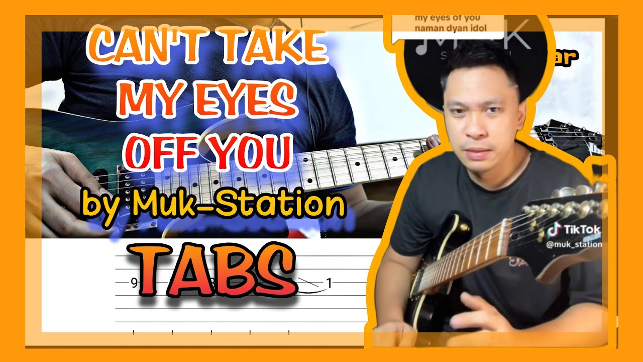 Cant take my eyes off you by muk station tabs guitar tutorial - YouTube