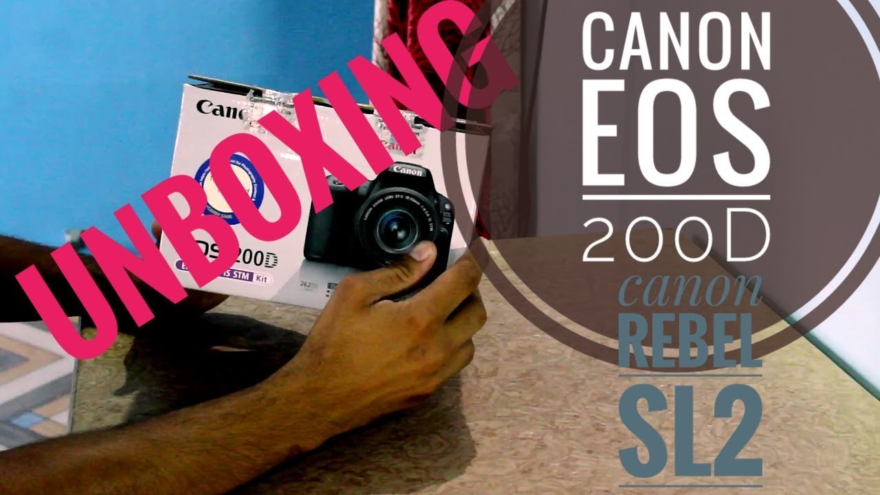 Best vlogging camera unboxing / canon 200d / rebel sl2 - YouTube